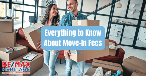 Everything to Know About Move-In Fees | RE/MAX Heritage - Bardell Real ...