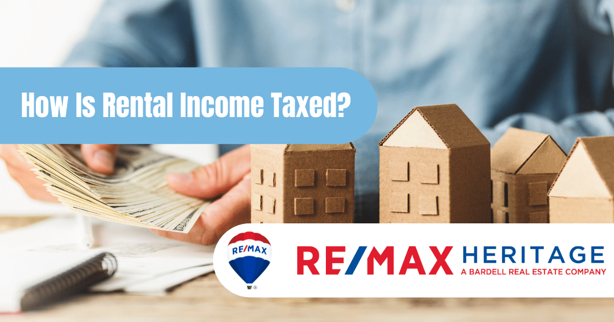 How Is Rental Income Taxed RE MAX Heritage Bardell Real Estate How Is Rental Income Taxed RE MAX Heritage Bardell Real Estate